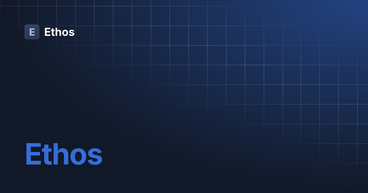 Ethos | Ethos